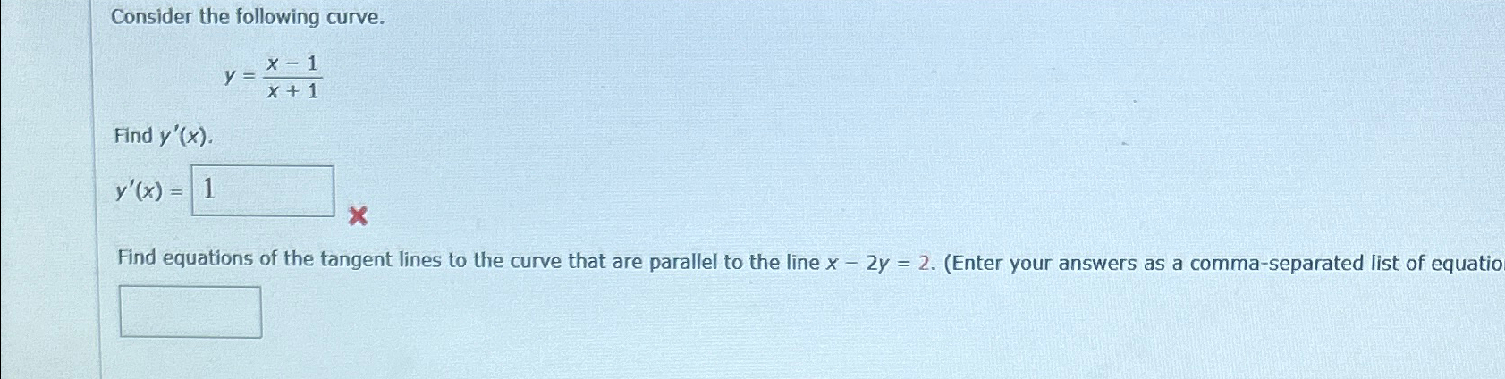 Solved Consider the following curve.y=x-1x+1Find | Chegg.com