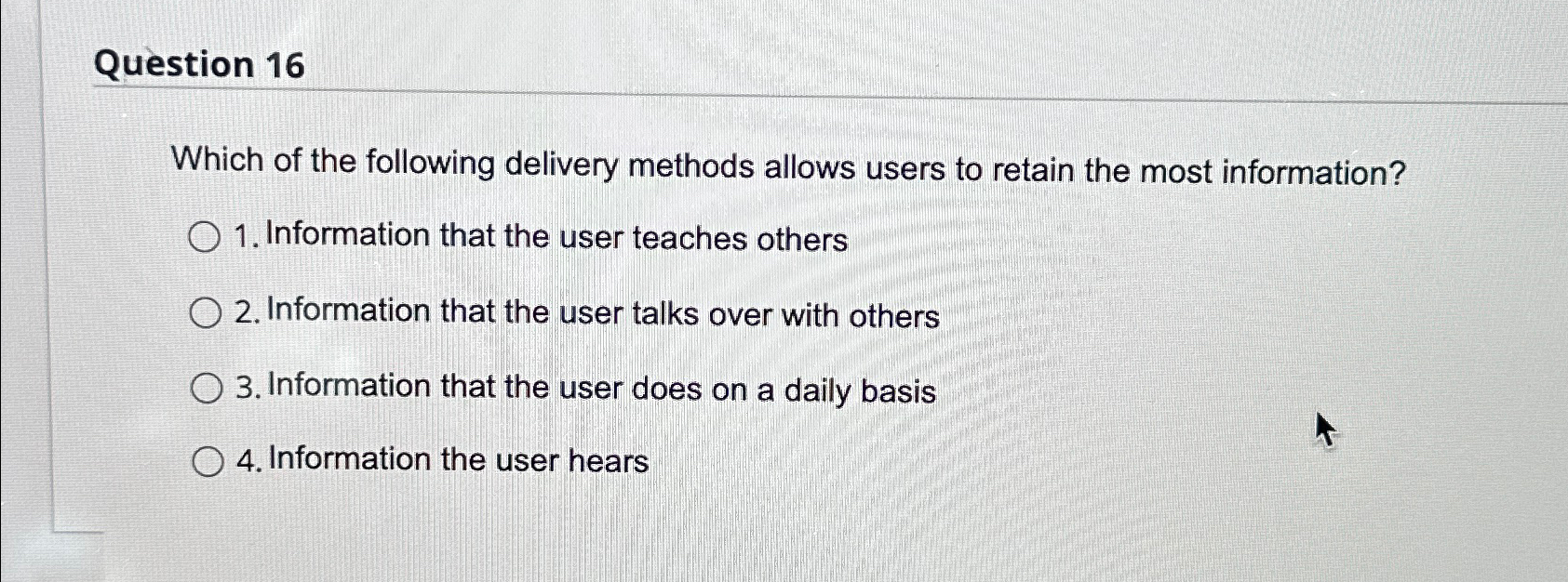 Solved Question 16Which of the following delivery methods | Chegg.com