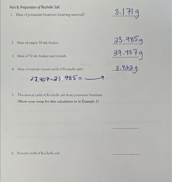 Solved Part B. Preparation of Rochelle Salt 1. Mass of | Chegg.com