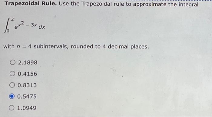 Solved Trapezoidal Rule. Use the Trapezoidal rule to | Chegg.com