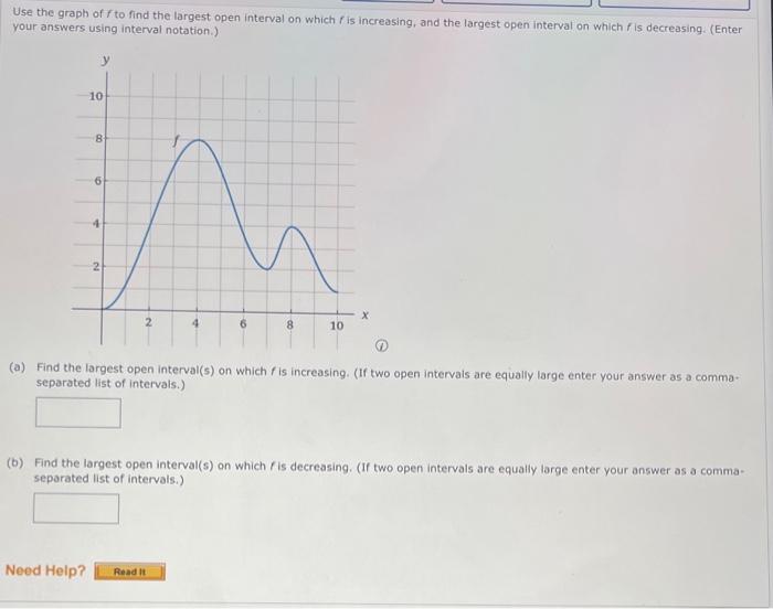 Solved Use the graph of f to find the largest open interval | Chegg.com