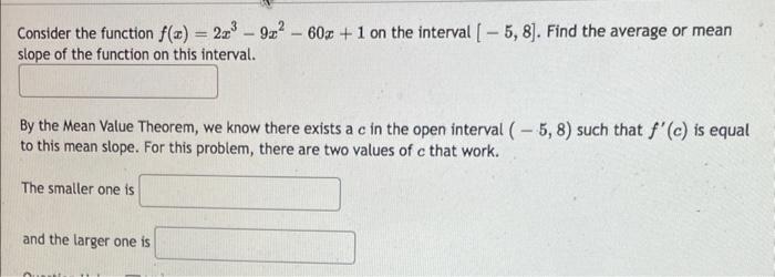 Solved Consider the function f(x)=2x3−9x2−60x+1 on the | Chegg.com