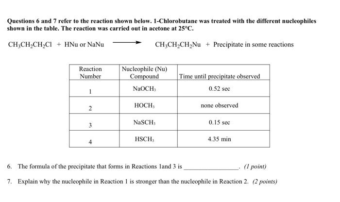 Solved Questions 6 and 7 refer to the reaction shown below. | Chegg.com