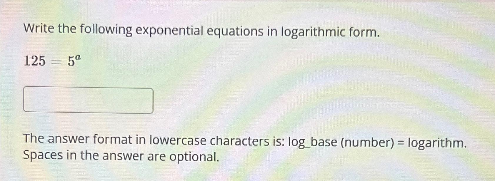 Solved Write the following exponential equations in | Chegg.com