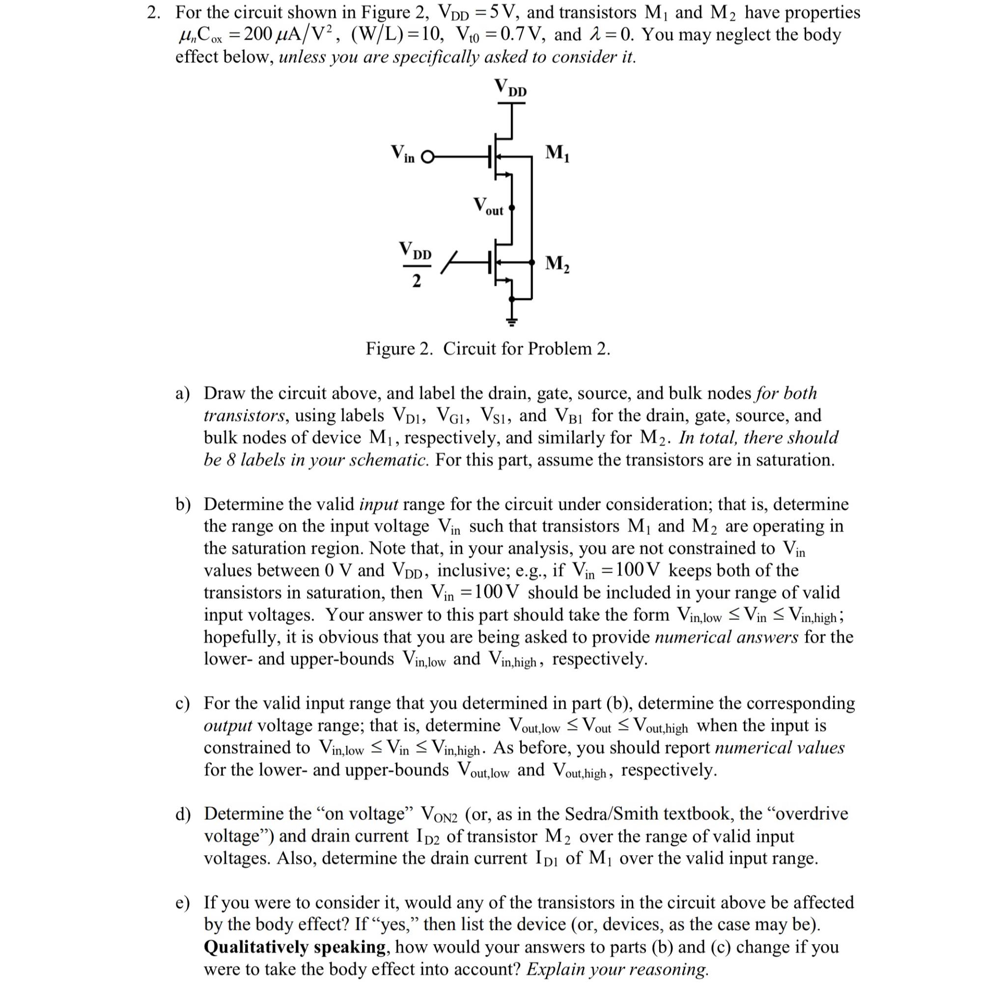 Solved For the circuit shown in Figure 2, VDD=5V, ﻿and | Chegg.com