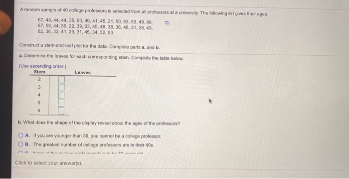 Solved A random sample of 40 college professors is selected | Chegg.com