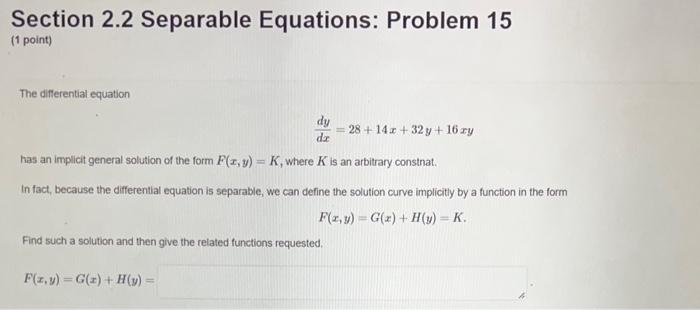 Solved Section 2 2 Separable Equations Problem 15 1 Point