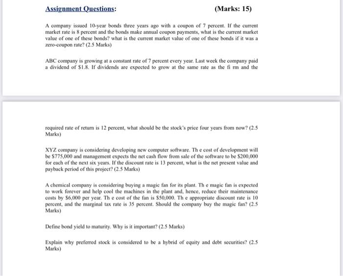 Solved Assignment Questions: (Marks: 15) A company issued | Chegg.com
