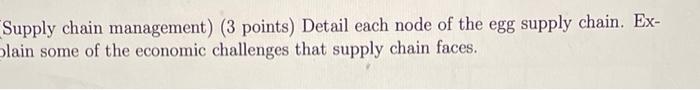 Solved Supply chain management) (3 points) Detail each node | Chegg.com
