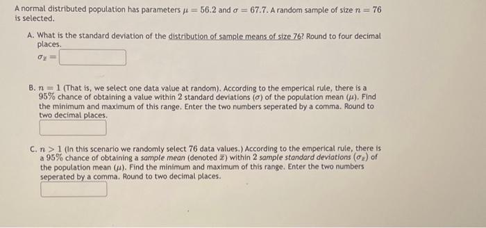 Solved A normal distributed population has parameters μ=56.2 | Chegg.com