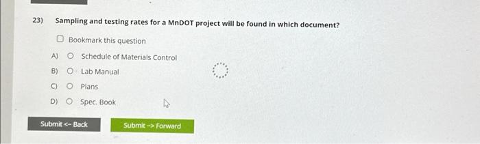 Solved 21) The Los Angeles Rattler test is used to determine | Chegg.com