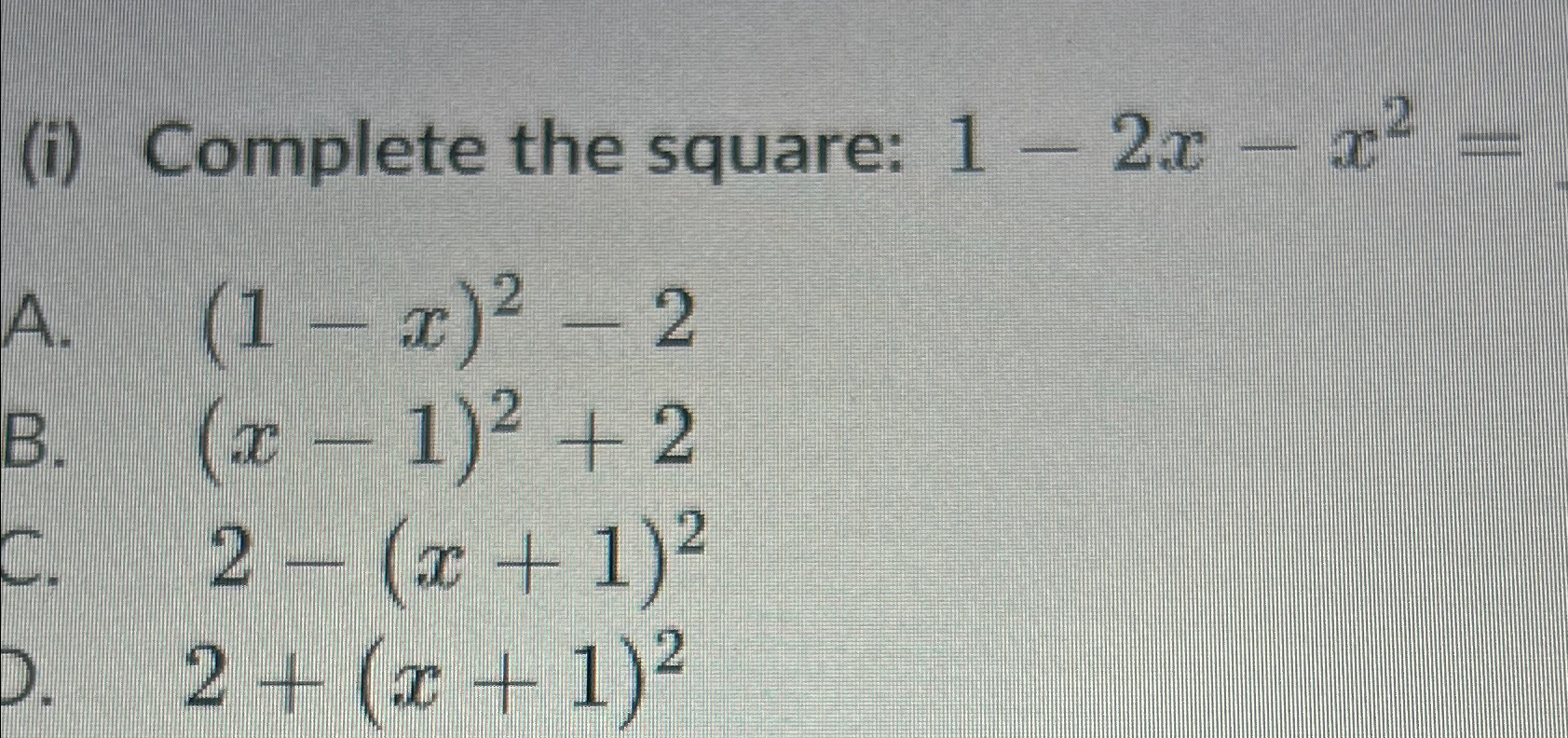 Solved (i) ﻿Complete the square: | Chegg.com