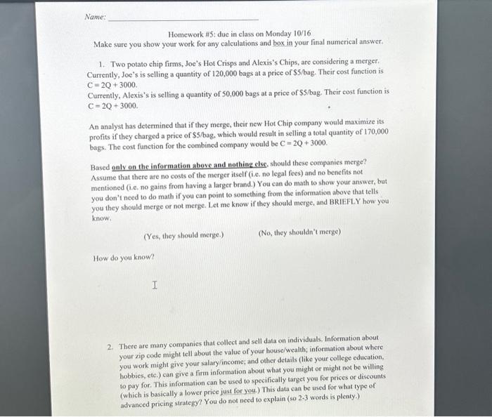 Solved Name: Homework #5: due in class on Monday 10/16 Make | Chegg.com