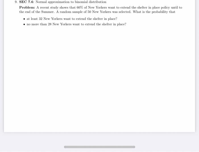 Solved 9. SEC 7.6: Normal approximation to binomial | Chegg.com