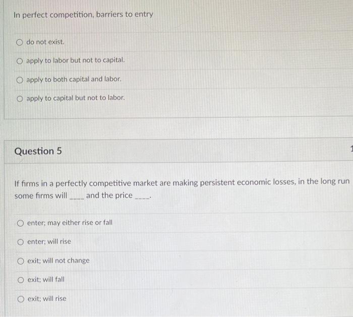 Solved In perfect competition, barriers to entry do not | Chegg.com