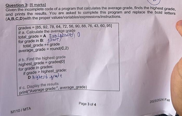 Solved Question 3: [6 marks] Given the incomplete code of a | Chegg.com