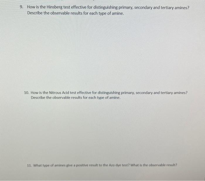 Solved 9. How is the Hinsberg test effective for | Chegg.com