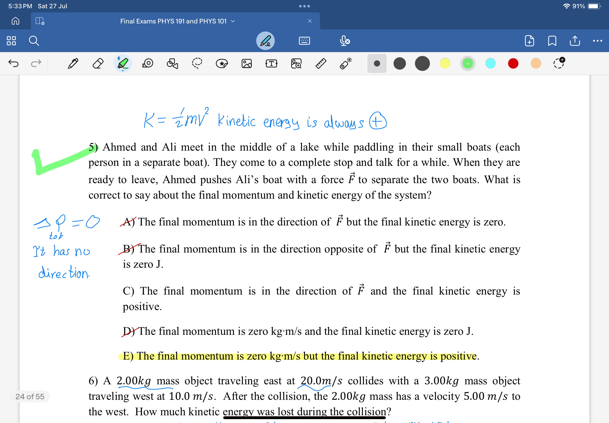 Solved K=12mv2 ﻿Kinetic energy is ﻿always ΘAhmed and Ali | Chegg.com