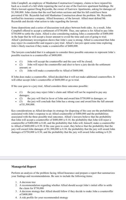 Solved John Campbell, an employee of Manhattan Construction | Chegg.com