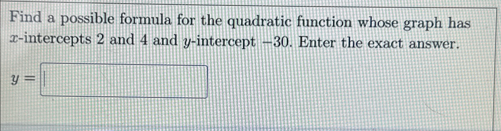 Solved Find A Possible Formula For The Quadratic Function 3149