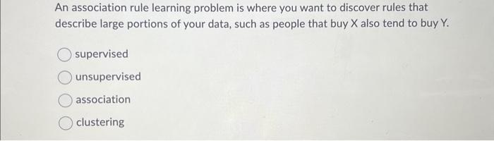 Solved A problem is where you want to discover the inherent | Chegg.com