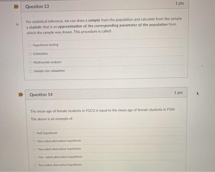 Solved 1 pts Question 13 For statistical inference, we can | Chegg.com