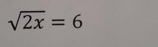 Solved √2x = 6 | Chegg.com