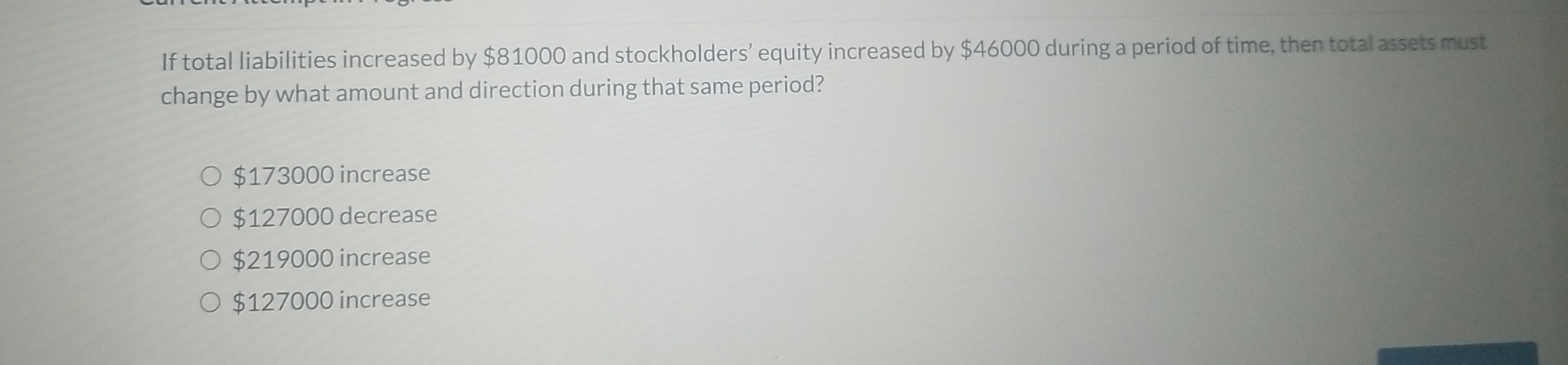 Solved If total liabilities increased by $81000 ﻿and | Chegg.com