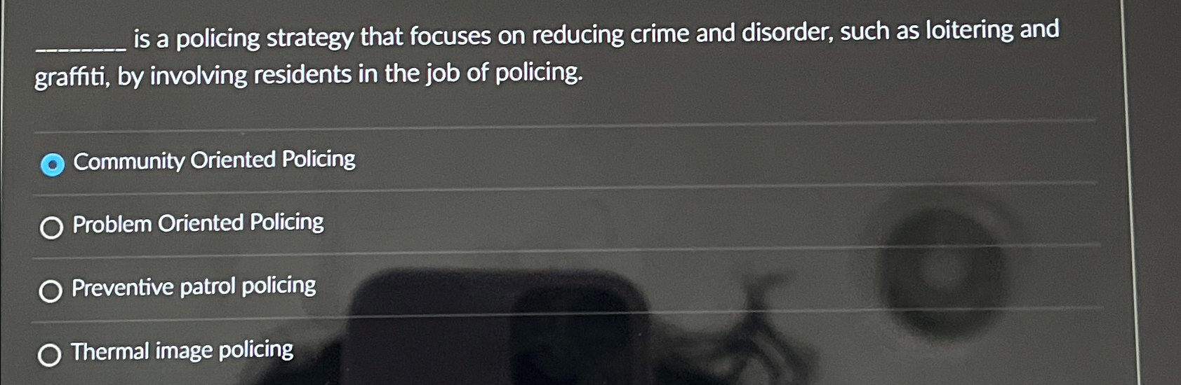 Solved is a policing strategy that focuses on reducing crime | Chegg.com