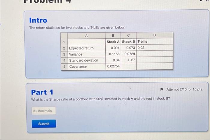 Solved Intro The return statistics for two stocks and | Chegg.com