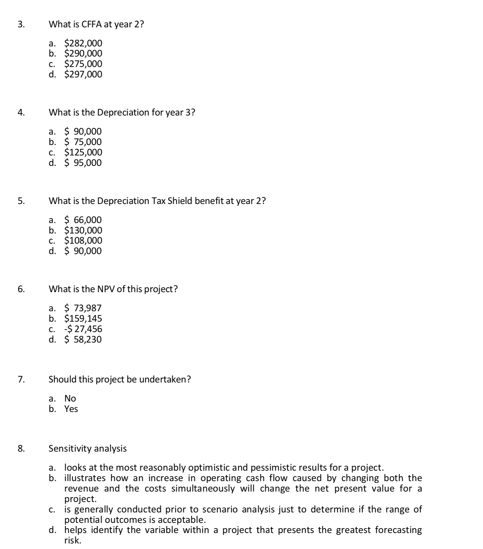 Solved Please answer questions 1-7 ﻿with the following | Chegg.com