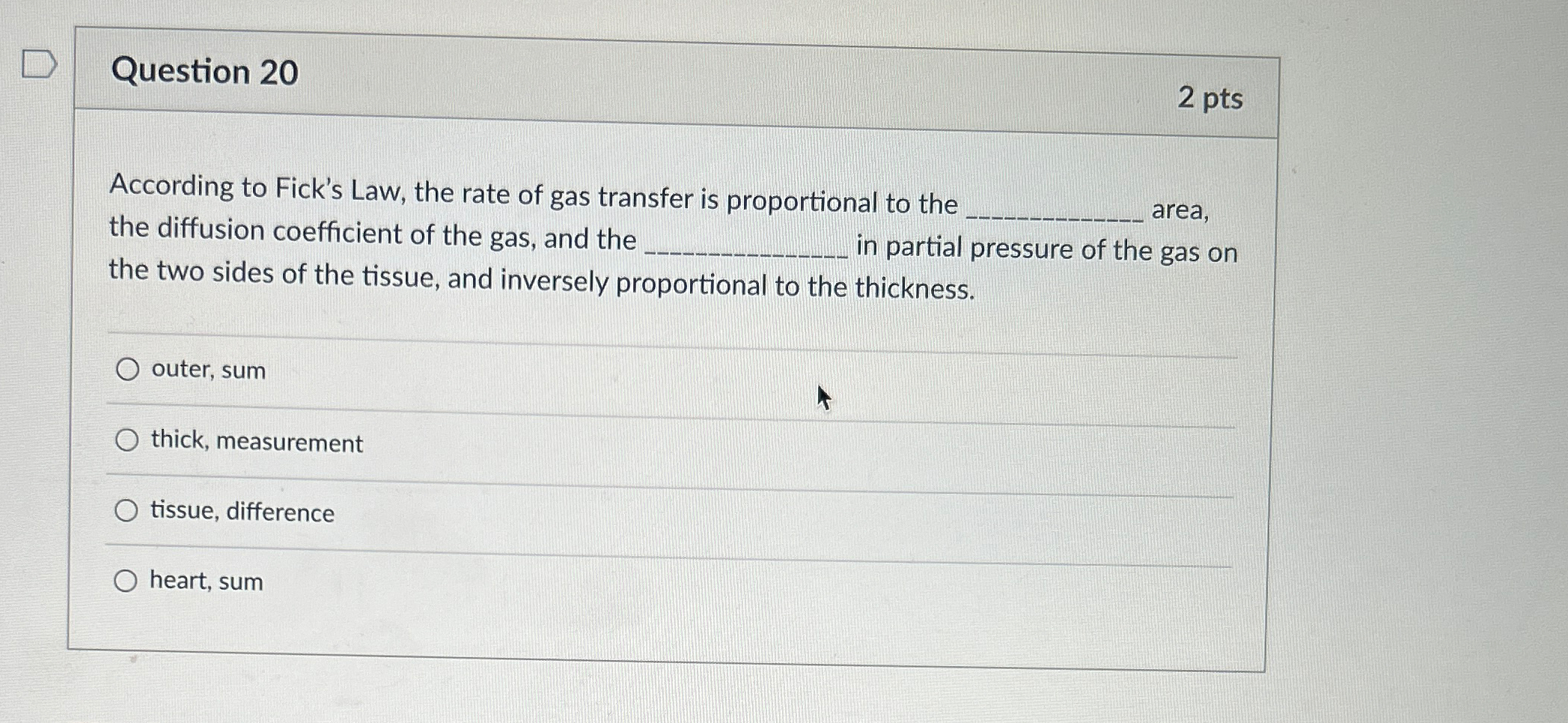 Solved Question 202 ﻿ptsAccording to Fick's Law, the rate of | Chegg.com