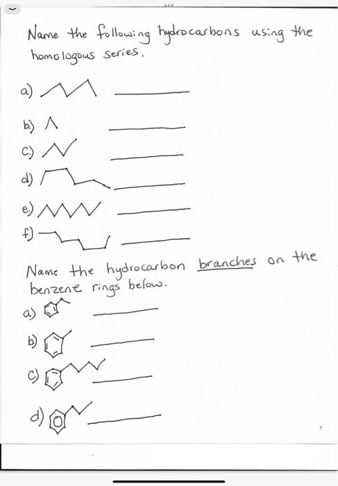 Solved Name the following hydrocarbons using the homologous | Chegg.com