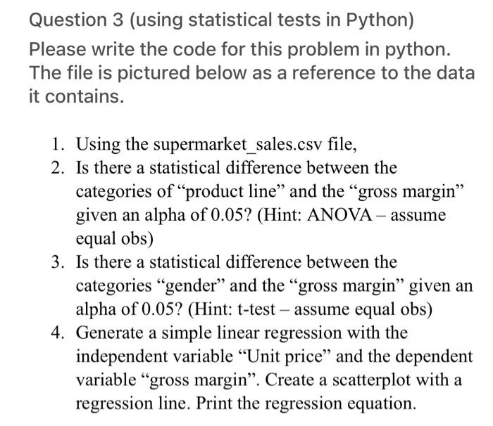 Solved Question 3 (using statistical tests in Python) Please | Chegg.com