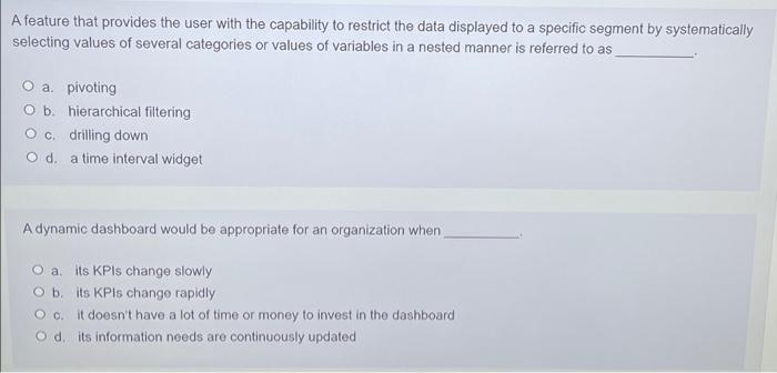 Solved A feature that provides the user with the capability | Chegg.com