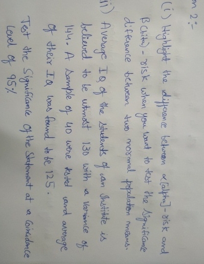 Solved on 2:-(i) ﻿Highlight the difference between | Chegg.com