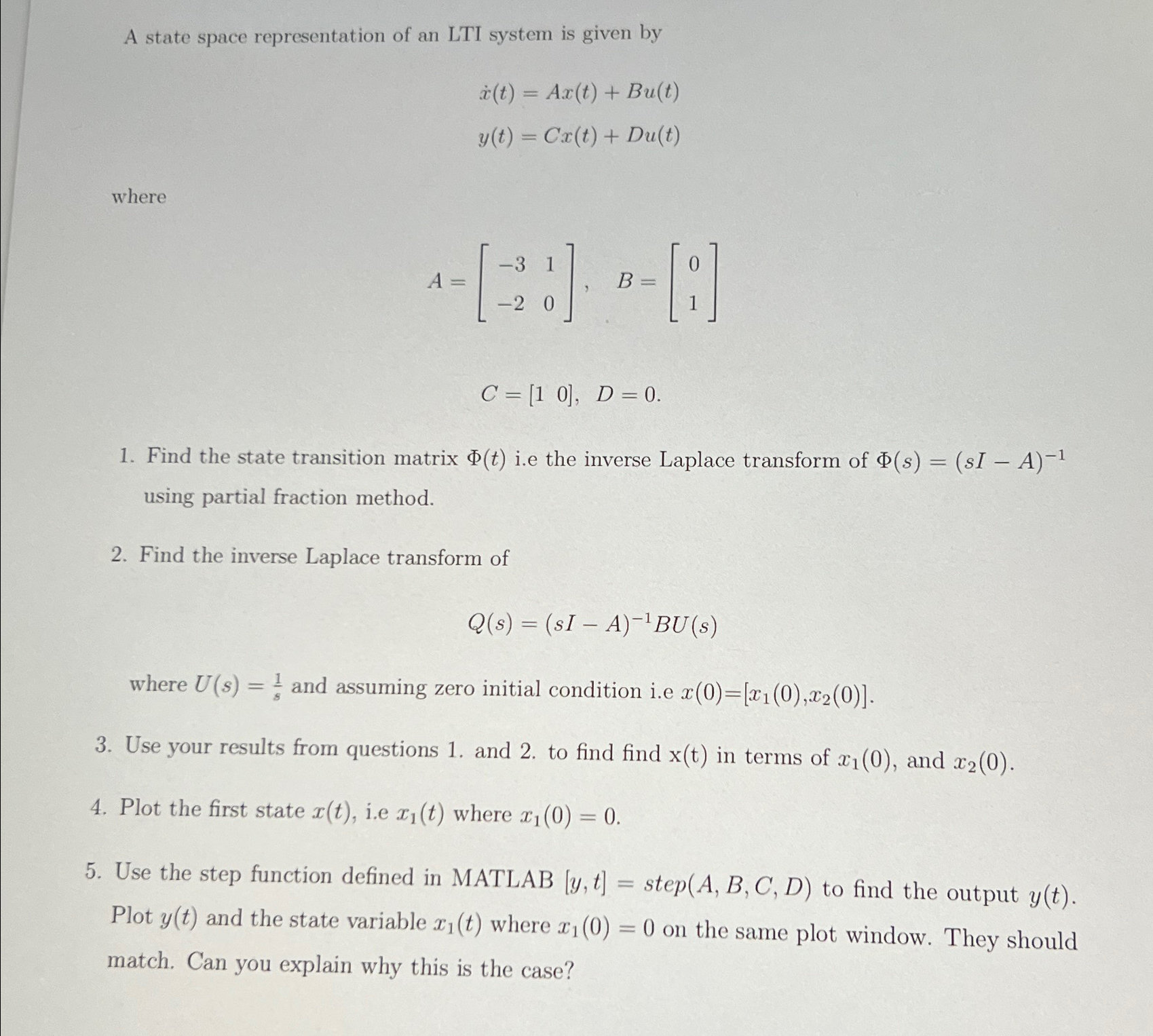 A state space representation of an LTI system is | Chegg.com