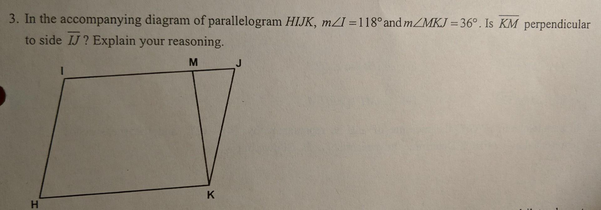 Solved 3. In the accompanying diagram of parallelogram HIJK, | Chegg.com