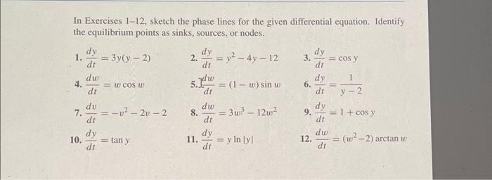 Solved In Exercises 1-12, sketch the phase lines for the | Chegg.com