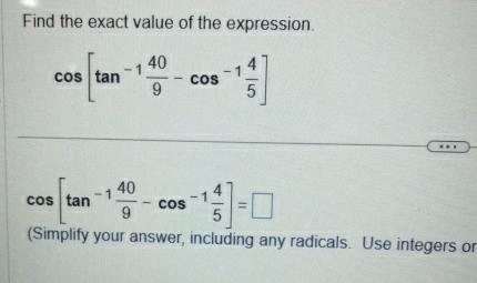 Solved Find the exact value of the | Chegg.com