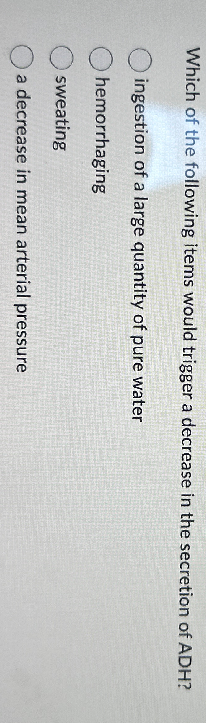 Solved Which of the following items would trigger a decrease | Chegg.com