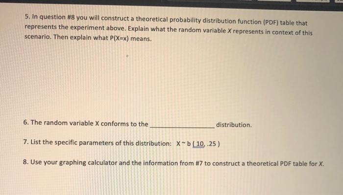 Solved 5. In question #8 you will construct a theoretical | Chegg.com