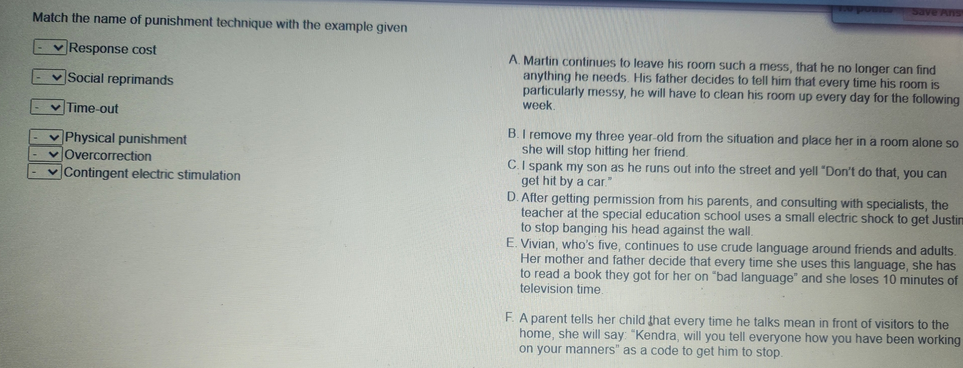 Solved Match the name of punishment technique with the | Chegg.com