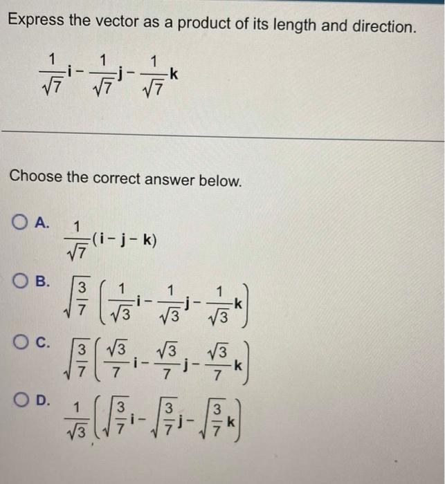Solved Express the vector as a product of its length and | Chegg.com