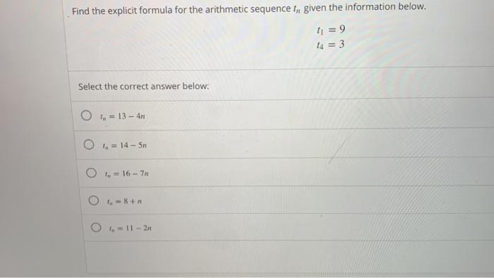 Solved Find the explicit formula for the arithmetic sequence | Chegg.com