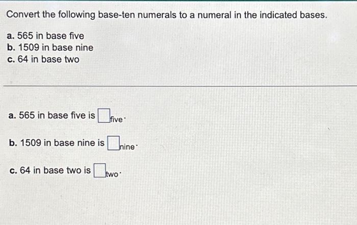 Solved Convert the following base-ten numerals to a numeral | Chegg.com
