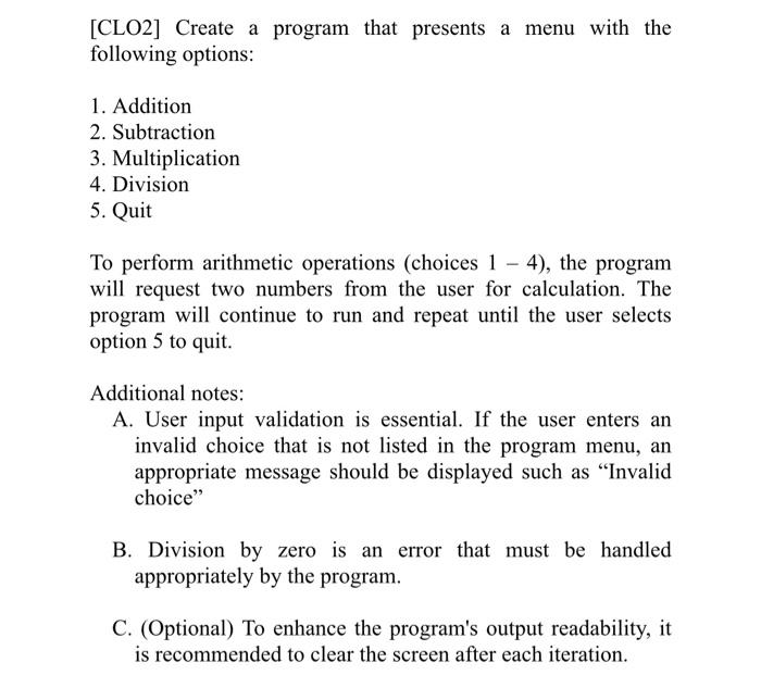 Solved [CLO2] Create a program that presents a menu with the | Chegg.com
