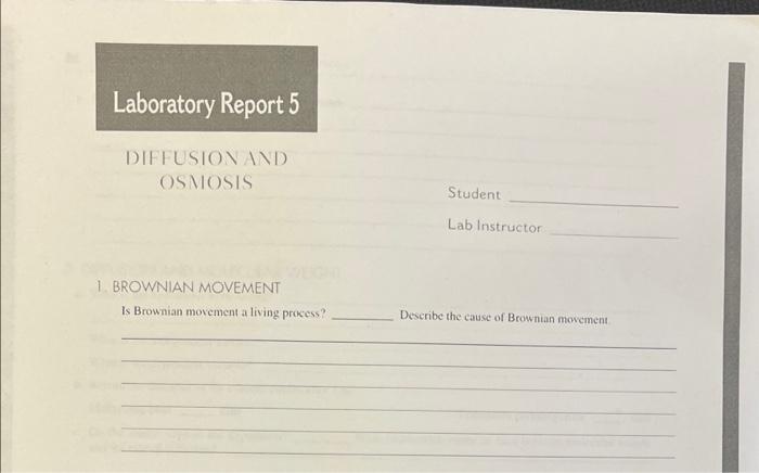 Solved Laboratory Report 5 DIFFUSION AND OSMOSIS Student Lab | Chegg.com