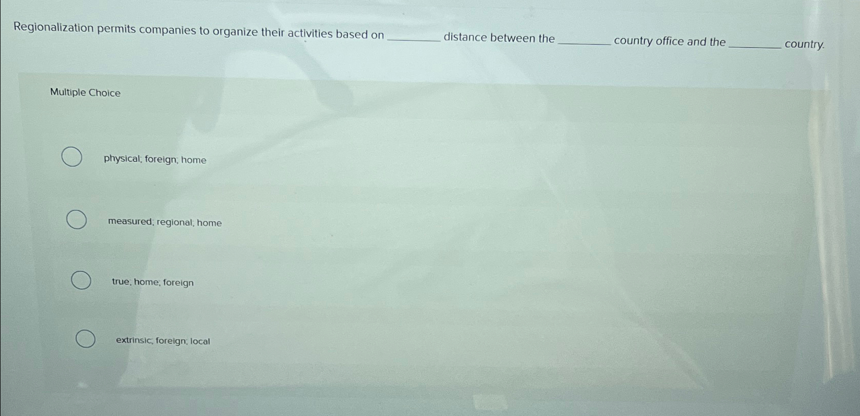 Solved Regionalization permits companies to organize their | Chegg.com