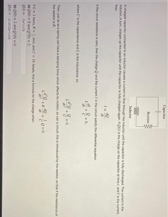 Solved Capacitor Resistor WW Inductor A charged capacitor | Chegg.com